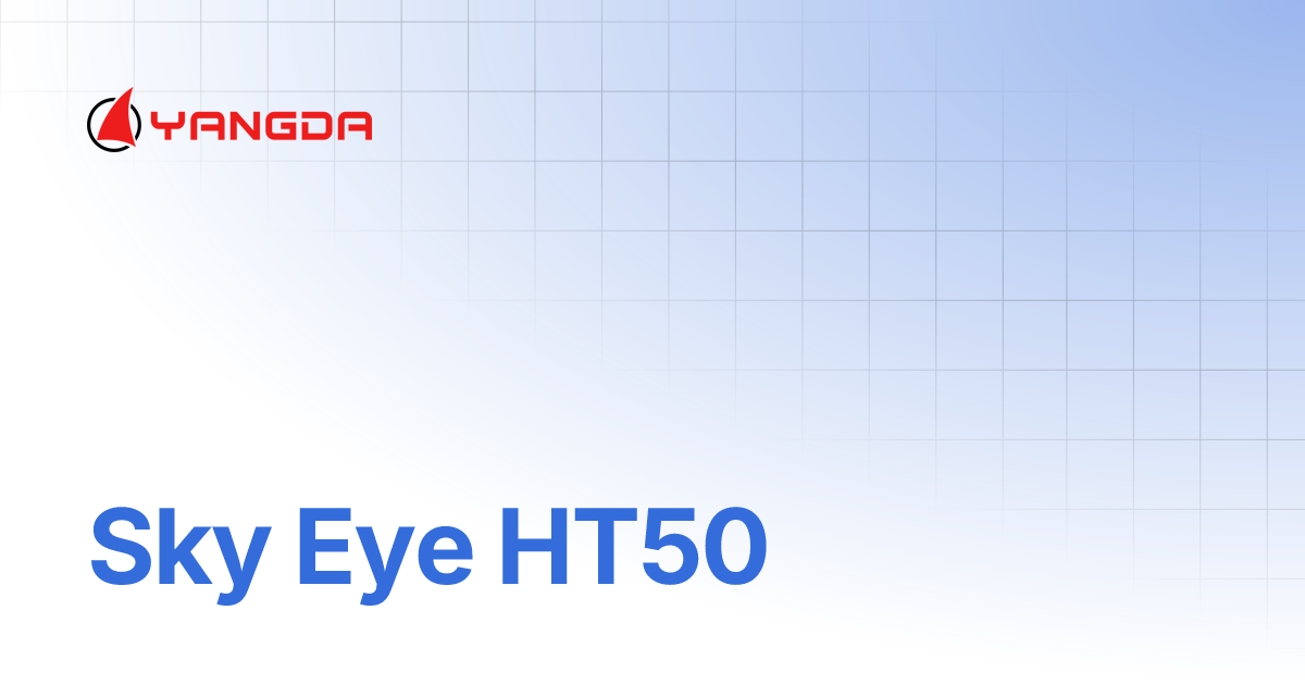 Sky Eye HT50 | YANGDA documentation