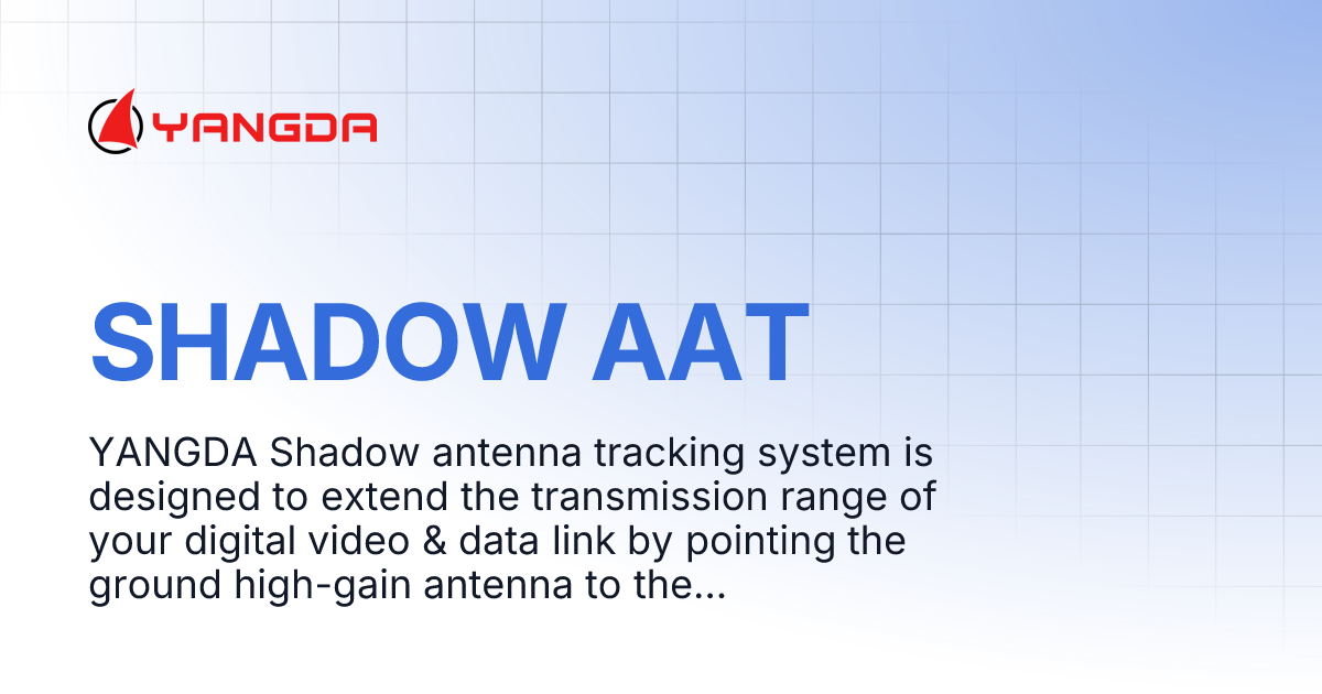 SHADOW AAT | YANGDA documentation
