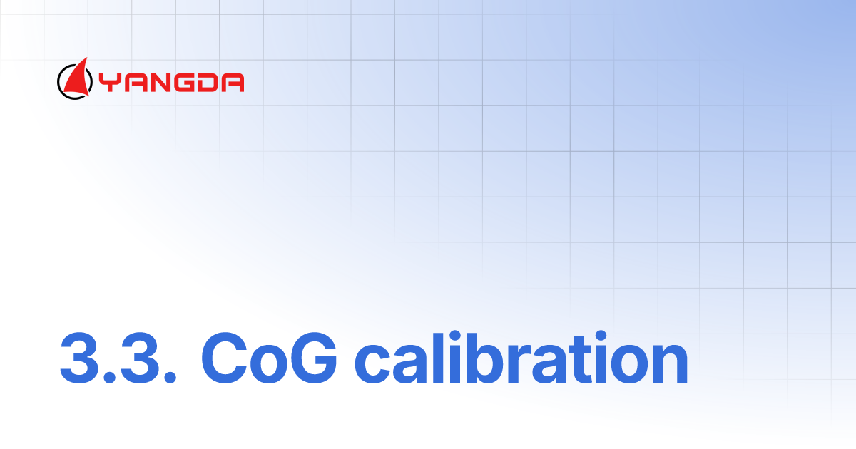 3.3. CoG calibration | YANGDA documentation